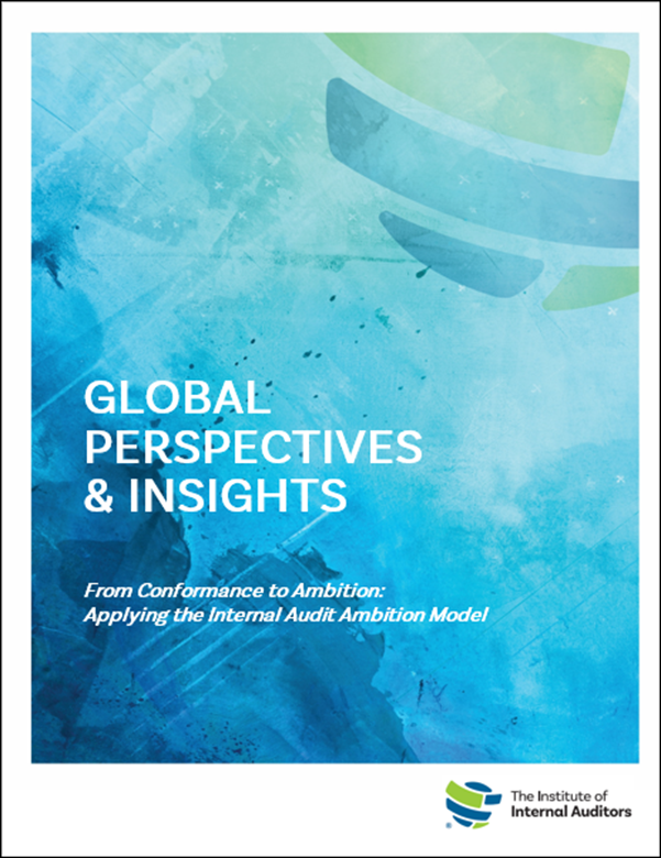 From Conformance to Ambition: Applying the Internal Audit Ambition Model