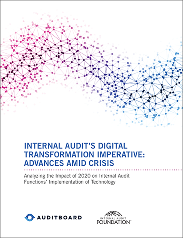 Internal Audit's Digital Transformation Imperative: Advances Amid Crisis