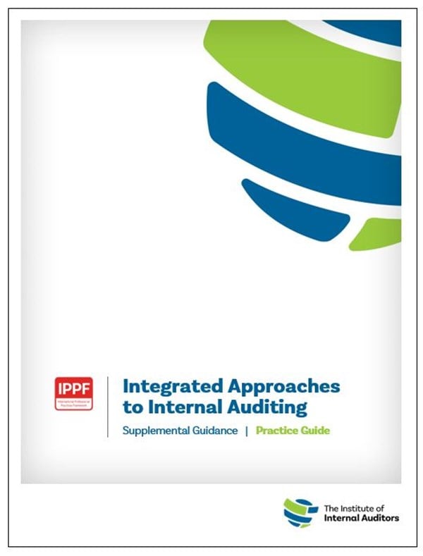 Practice Guide: Integrated Approaches to Internal Auditing