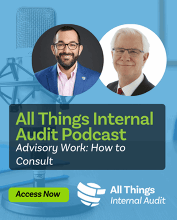 Advisory Work: How to Consult | All Things Internal Audit | Podcast ...